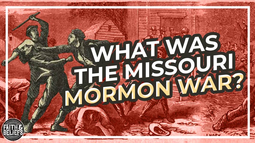 What Was the Missouri Mormon War? - Saints Unscripted