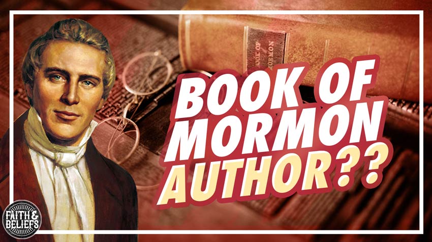 Why Did the 1830 Book of Mormon Call Joseph Smith the “Author and ...