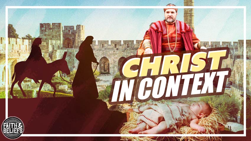 Christ in Context: Politics and Geography - Saints Unscripted
